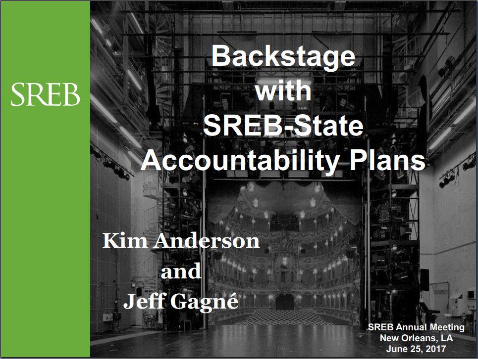 Backstage with SREB-State Accountability Plans - Southern Regional ...